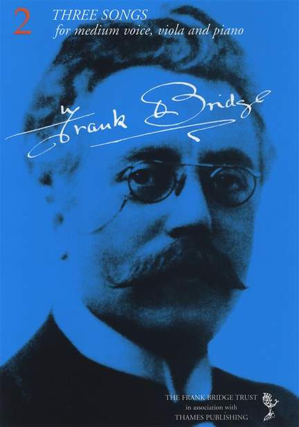 Frank Bridge: 3 Songs | Presto Music