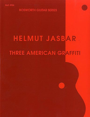 H. Jasbar: Jasbar, H Three American Graffiti Gtr | Presto Music
