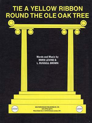 Irwin Levine_L. Russell Brown: Tie A Yellow Ribbon Round The Ole Oak ...