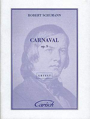 Robert Schumann: Carnaval Op.9, for Piano | Presto Music
