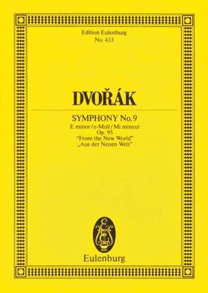 Dvořák: Symphony No. 9 in E minor, Op. 95 'From the New World' (page 1 of 5) | Presto Music