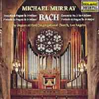 Michael Murray plays Bach - Telarc: CD80088 - CD | Presto Music