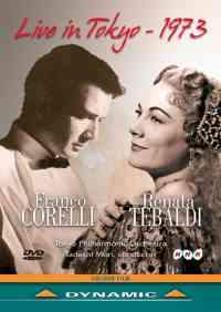 Corelli & Tebaldi - Live in Tokyo, 1973 - Dynamic: 33542 - DVD Video ...