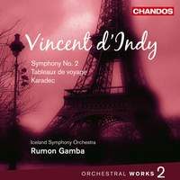 Vincent d’Indy - Orchestral Works Volume 2 - Chandos: CHAN10514 - CD or download | Presto Music