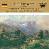 Richard Wetz: Symphony No 3 - Sterling: CDS1041 - CD or download ...