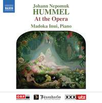 Hummel: At the Opera - Naxos: 8572736 - CD or download | Presto Music