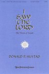 Donald Hustad: I Saw the Lord-The Vision of Isaiah | Presto Music