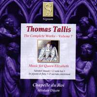 Thomas Tallis - Complete Works Volume 7 - Signum: SIGCD029 - CD or ...