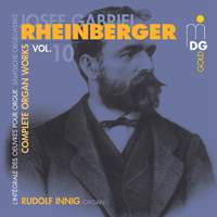 Rheinberger: Complete Organ Works Vol. 10 - MDG: MDG3170900 - CD ...