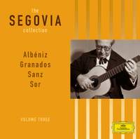 The Segovia Collection Volume 3 - Deutsche Grammophon: E4775477 ...