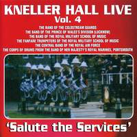 Soundline Presents Military Band Music - Kneller Hall Live Vol. 4 ...