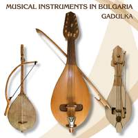 Musical Instruments in Bulgaria Gadulka - Gega New: GD374 - download ...