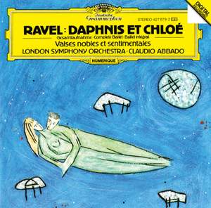 Ravel: Daphnis et Chloe & Valses nobles et sentimentales - Deutsche Grammophon: 4276792 - Presto ...