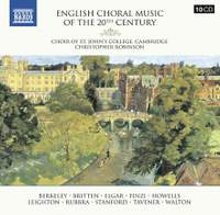English Choral Music of the 20th Century - Naxos: 8501052 - 10 CDs ...