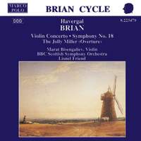 Havergal Brian: Symphony No. 18 & Violin Concerto - Marco Polo: 8223479 ...