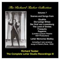 The Richard Tauber Collection, Vol. 7 - The Complete Lehár Studio ...