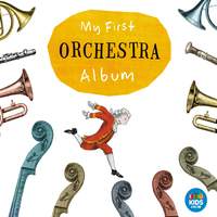 My First Orchestra Album - ABC Classics: ABC4812724 - download | Presto ...