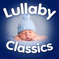 Lullaby Classics - Warner Classics: 2564676662 - download | Presto Music