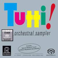 Tutti! -- Orchestral Sampler - Reference Recordings: RR-906SACD - SACD ...
