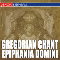 Gregorian Chant: Epiphania Domini - Denon: 4197592 - download | Presto ...