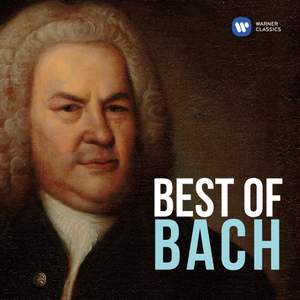 Best Of Bach - Warner Classics: 9029525906 - download | Presto Music