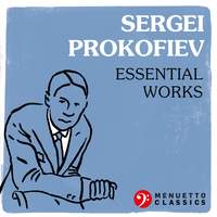Sergei Prokofiev: Essential Works - Menuetto Classics: 4803303138 ...