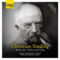 Christian Sinding Works for Violin and Piano - Simax: PSC1362 ...