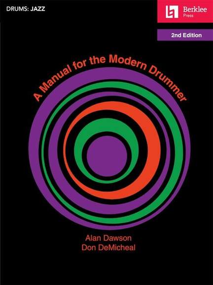 Schwartz, D: Manual For The Modern Drummer | Presto Music