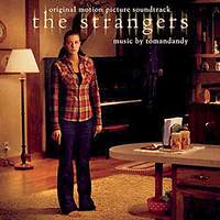 The Strangers (Original Motion Picture Soundtrack) - Lakeshore Records ...