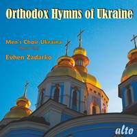 Orthodox Hymns of Ukraine - Alto: ALC1478 - CD | Presto Music