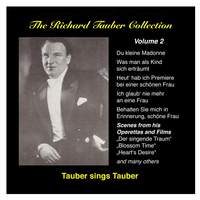The Richard Tauber Collection, Vol. 2: Tauber sings Tauber (1924-1937 ...