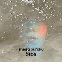 Stoa - Sheisa Buraku: 197188543228 - download | Presto Music