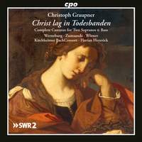 Christoph Graupner: Complete Cantatas For Two Sopranos and Bass - CPO ...