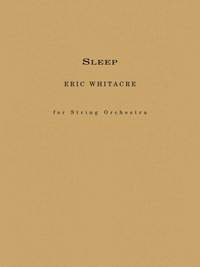 Eric Whitacre: Sleep | Presto Music