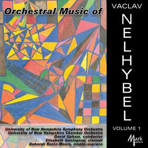 Orchestral Music of Vaclav Nelhybel, Vol. 1 - Mark Records: 56574-MCD ...