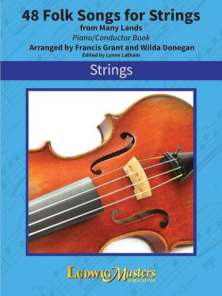48 Folk Songs for Strings (Piano/Conductor book) | Presto Music