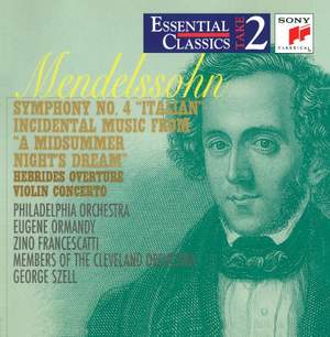 Mendelssohn: Symphony No.4, Violin Concerto, Hebrides etc - Sony ...