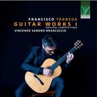 Francisco Tárrega: Complete Guitar Works I - Da Vinci Classics: C00746 ...