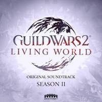 Guild Wars 2: Living World Season 2 (Original Game Soundtrack ...