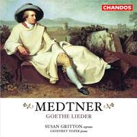 Susan Gritton sings Medtner - Goethe Lieder - Chandos: CHAN10093W ...