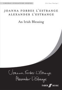 Alexander L'Estrange: An Irish Blessing | Presto Music