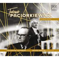 Paciorkiewicz: Choral Works - Dux: DUX2055 - CD | Presto Music