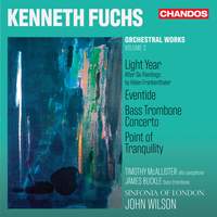 Kenneth Fuchs: Orchestral Works, Vol. 2 - Chandos: CHSA5326 - SACD or ...
