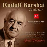 Rudolf Barshai, conductor: Mozart - Symphony No. 28, KV 200 / Symphony ...