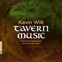 Kevin Wilt: Tavern Music - Navona Records: NV6701 - download | Presto Music