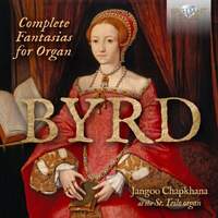 Byrd: Complete Fantasias For Organ - Brilliant Classics: 97558 - CD ...