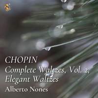 Chopin: Complete Waltzes, Vol. 2, Elegant Waltzes - Halidon: 8030615179848 - download | Presto Music