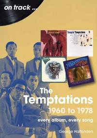 The Temptations 1960 to 1978 On Track: The: Every Album, Every Song ...