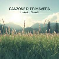 Einaudi: Canzone di primavera - Warner Classics: 2173271772 - download ...