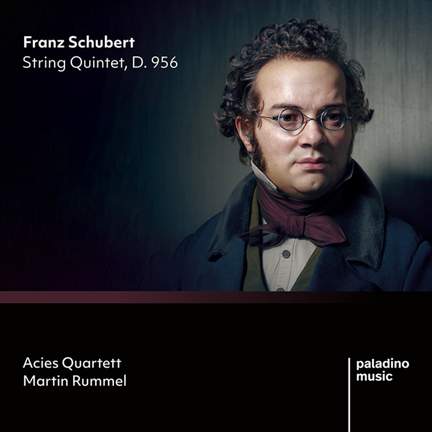 Franz Schubert: String Quintet, D. 956 - Paladino Music: PMR0150 - CD | Presto Music